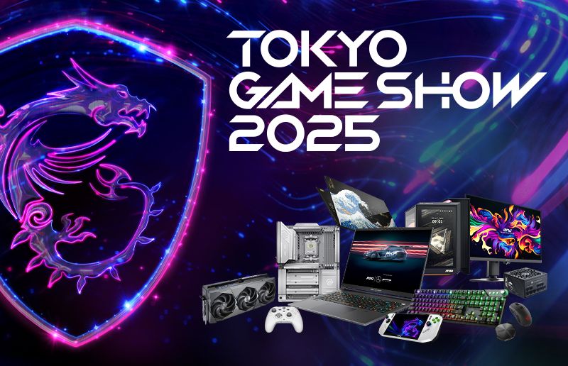 MSI、「東京ゲームショウ2025」の出展情報を公開。最新製品展示や多数のゲストが登場するイベントなどを実施 - GAME Watch